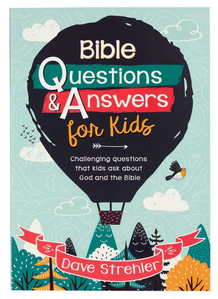 Bible Questions & Answers for Kids by Dave Strehler – CCC Brooklyn Campus